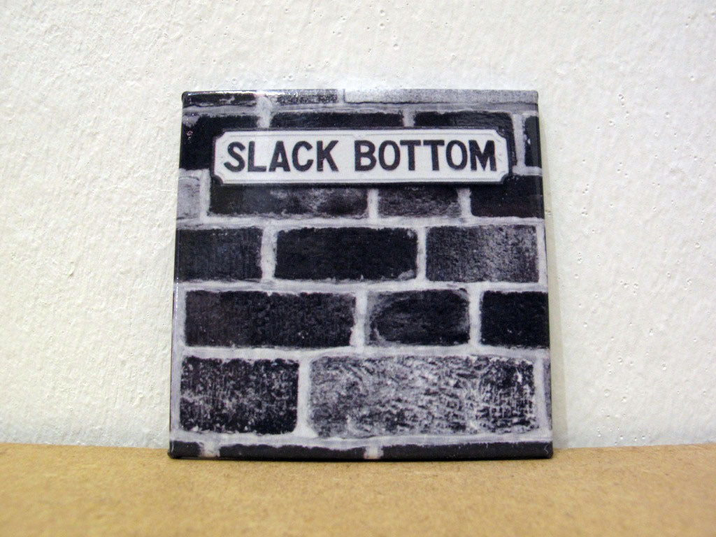 Slack Bottom - Fridge Magnet – Lesser Spotted Images